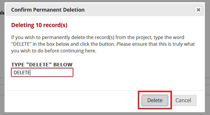 Bulk Record Delete – UCD REDCap Help Center