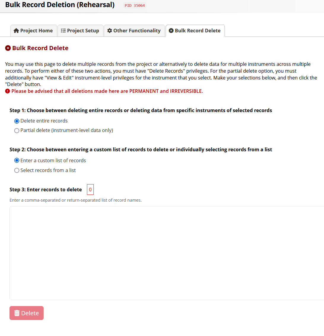 Bulk Record Delete – UCD REDCap Help Center