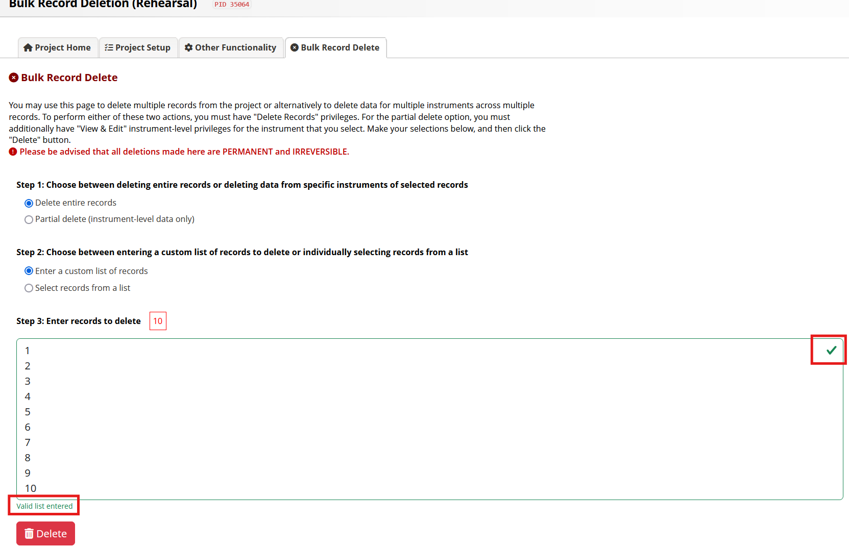 Bulk Record Delete – UCD REDCap Help Center