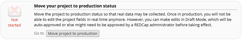 How do I move my project to production? – UCD REDCap Help Center